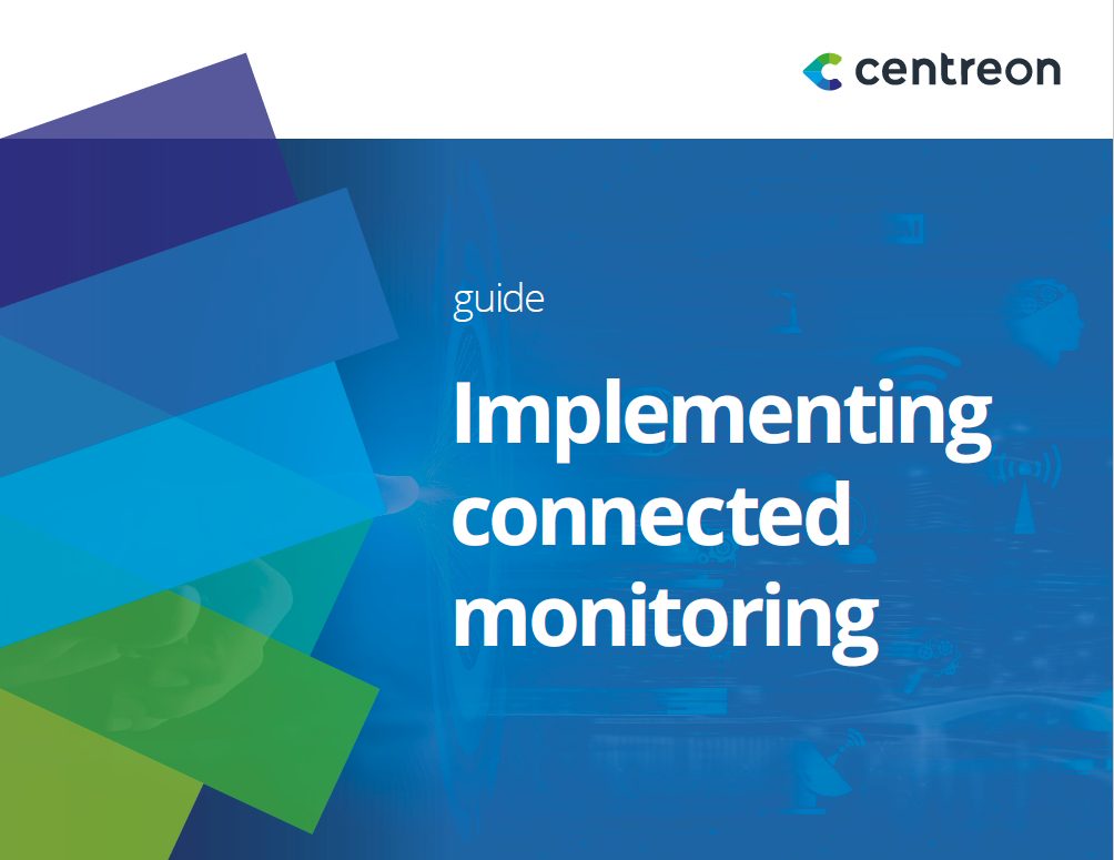 Guide: Implementing Connected Monitoring